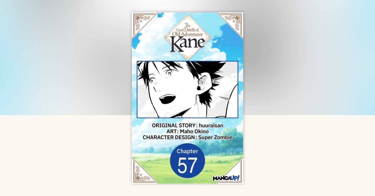 The Good Deeds of Old Adventurer Kane #057 by huuraisan, Maho Okino ...