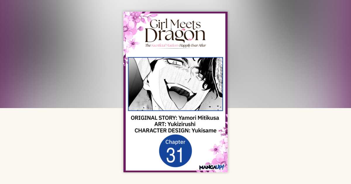 Girl Meets Dragon: The Sacrificial Maiden's Happily Ever After #031 by ...